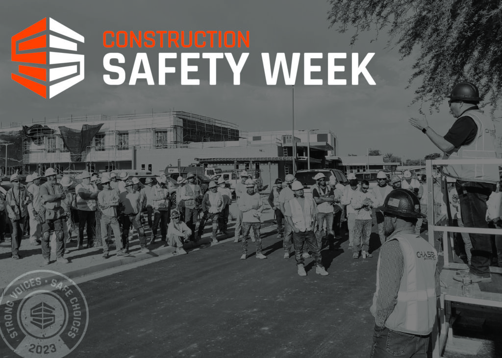 Taking a pledge for Construction Safety Week 2023 - CHASSE BUILDING TEAM